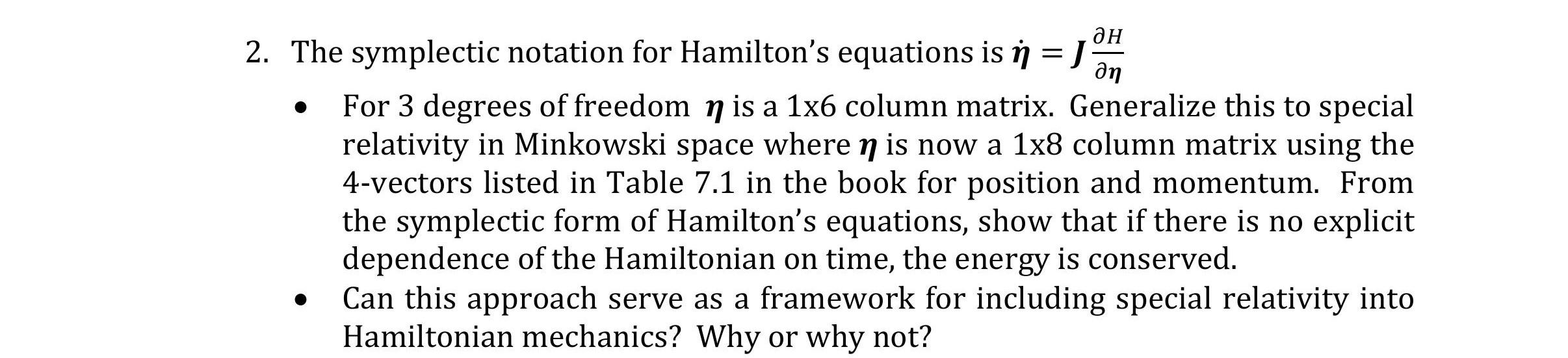 aH an 2. The symplectic notation for Hamilton's | Chegg.com