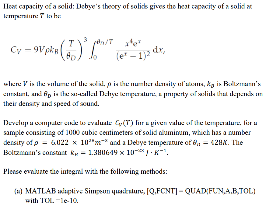 Solved Heat capacity of a solid: Debye’s theory of solids | Chegg.com