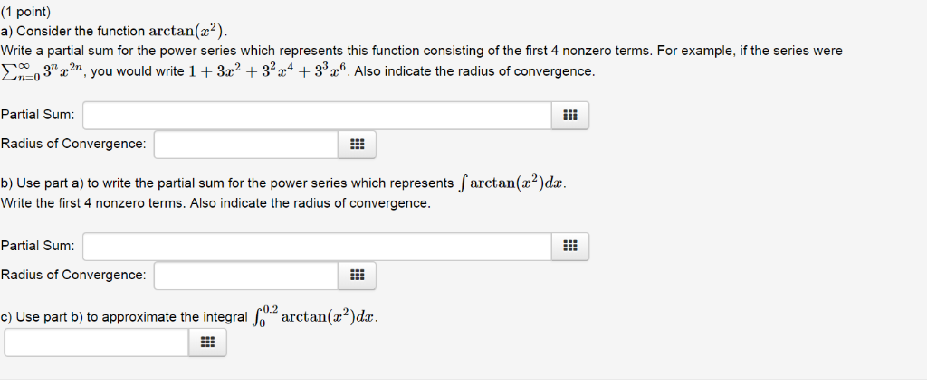 Solved (1 point) a) Consider the function arctan(z2) Write a | Chegg.com