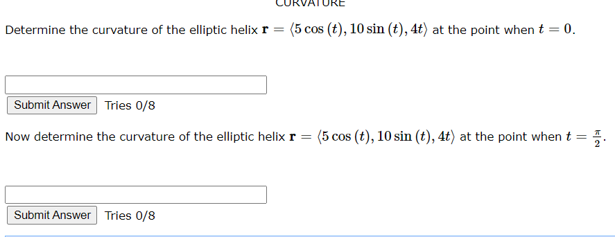 Solved Determine the curvature of the elliptic helix | Chegg.com