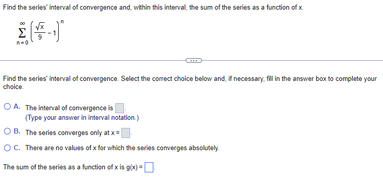 Find the series' interval of convergence and, within | Chegg.com