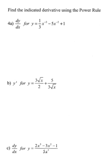 Solved Find the indicated derivative using the Power Rule | Chegg.com