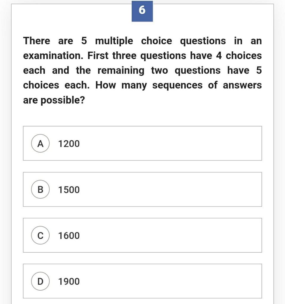 Solved 6 There are 5 multiple choice questions in an | Chegg.com