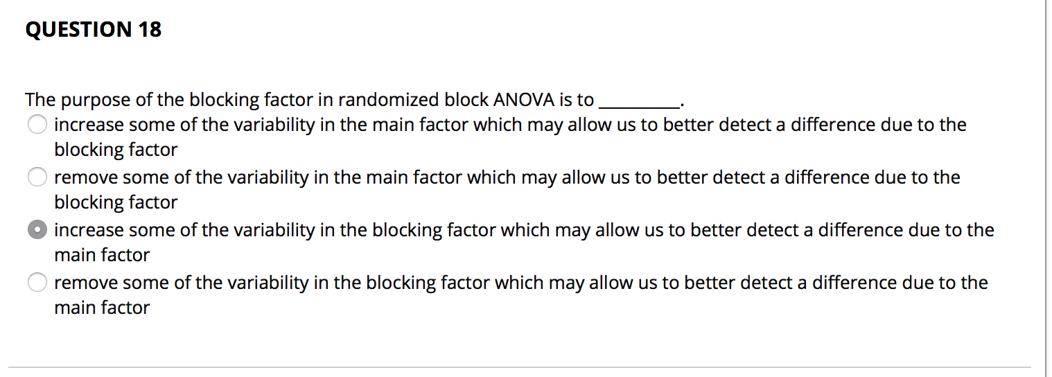 Solved QUESTION 18 The purpose of the blocking factor in | Chegg.com