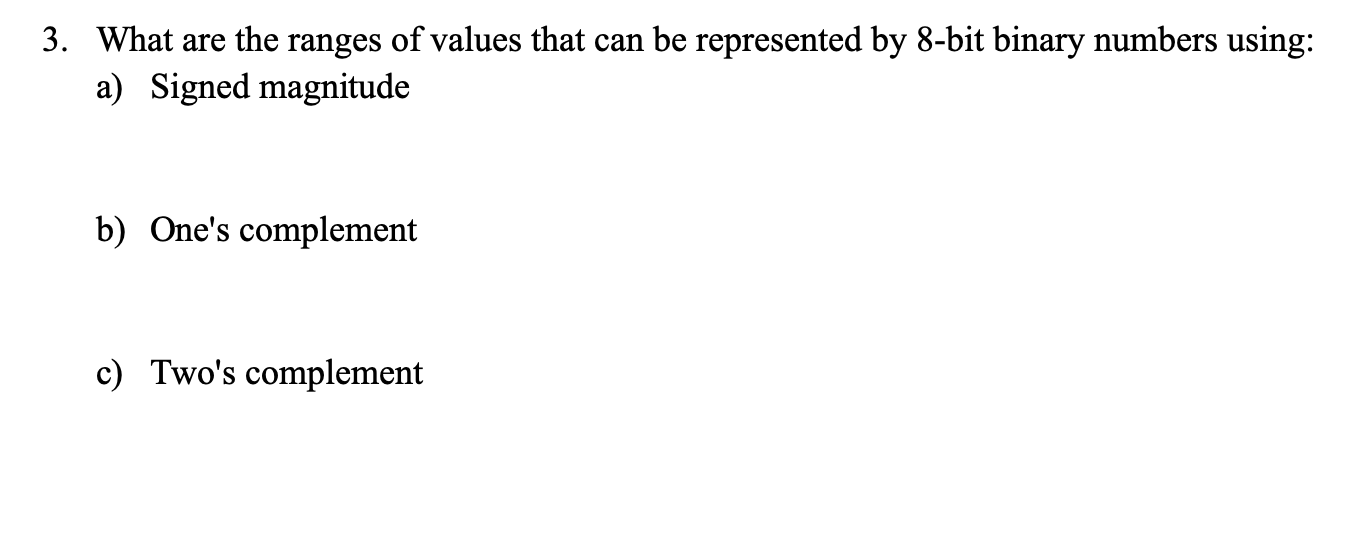 Solved 3 What Are The Ranges Of Values That Can Be 