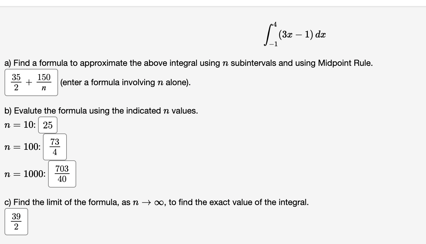 Solved ∫−14(3x−1)dx a) Find a formula to approximate the | Chegg.com