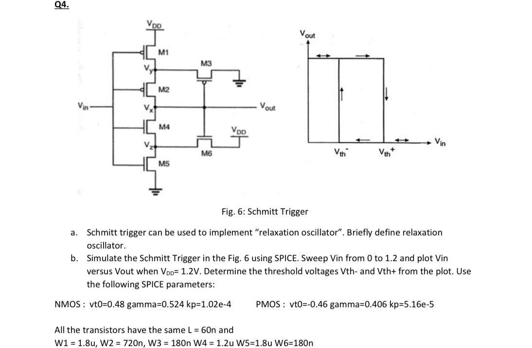 Solved Fig. 6: Schmitt Trigger a. Schmitt trigger can be | Chegg.com