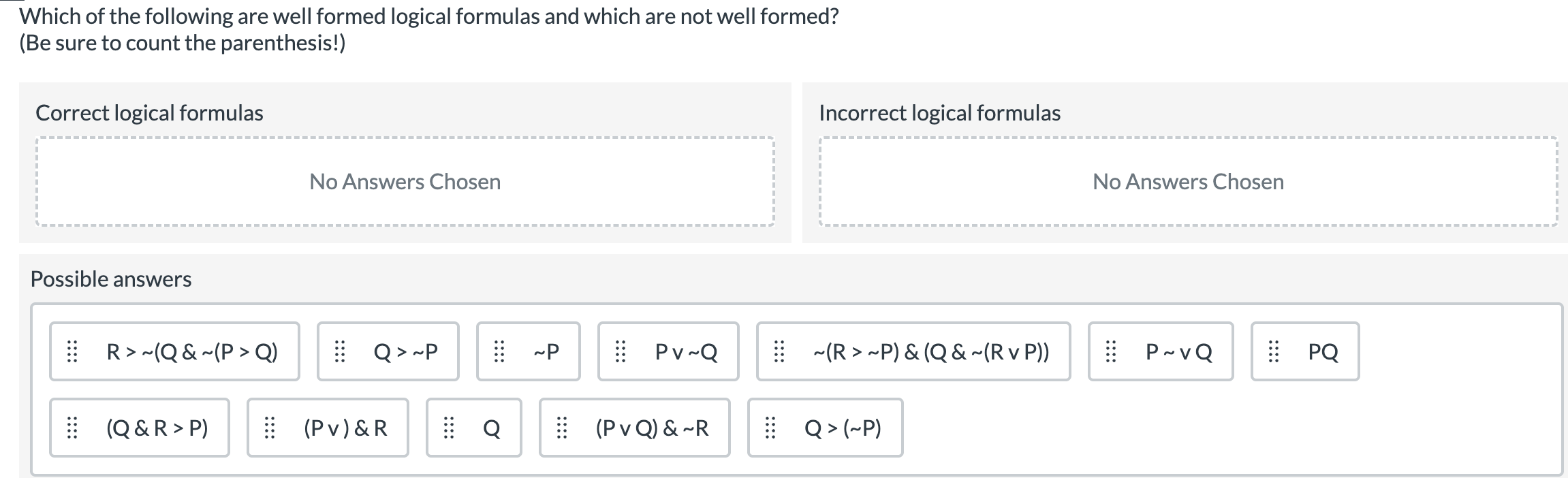 Which of the following are well formed logical | Chegg.com