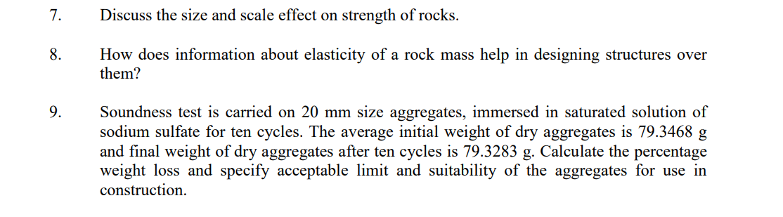 Solved 7. Discuss the size and scale effect on strength of | Chegg.com
