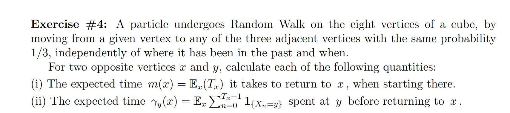 Exercise #4: A particle undergoes Random Walk on the | Chegg.com