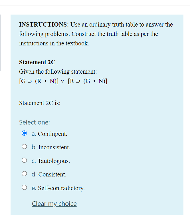 Solved INSTRUCTIONS: Use an ordinary truth table to answer | Chegg.com
