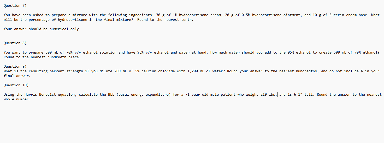 Solved Question 7)You have been asked to prepare a mixture | Chegg.com