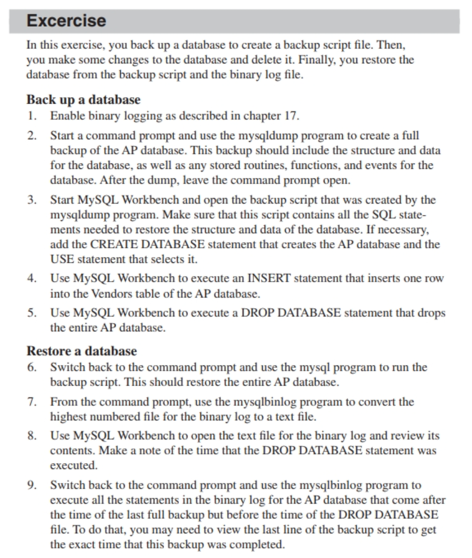 Solved Excercise In this exercise, you back up a database to | Chegg.com