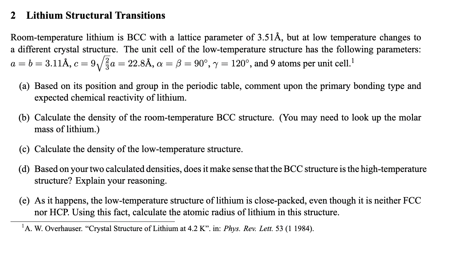 Solved Room-temperature lithium is BCC with a lattice | Chegg.com