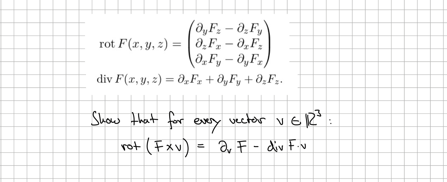 Solved Rotation and divergence of a vector field. F = (F_x, | Chegg.com