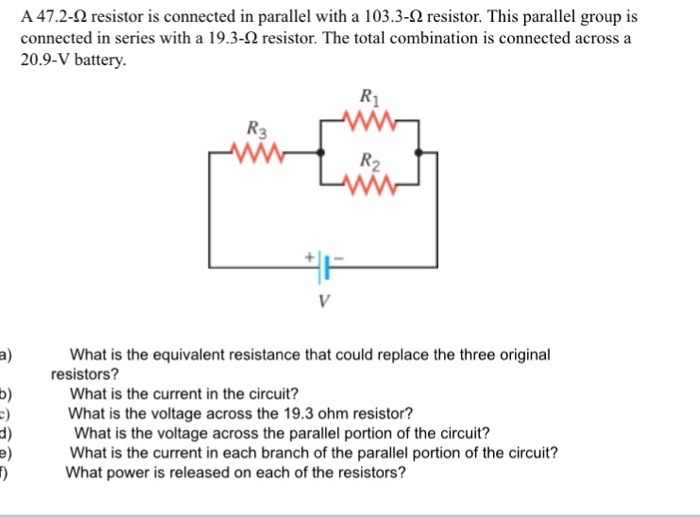 Solved A 472-Ω resistor is connected in parallel with a | Chegg.com