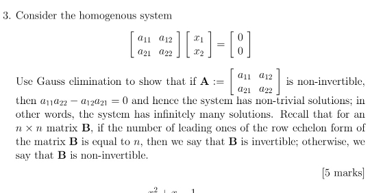 Solved 3. Consider the homogenous system 011 012 021 022 | Chegg.com
