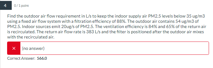 Solved Find the outdoor air flow requirement in L/s to keep | Chegg.com