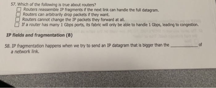 Solved 57. Which of the following is true about routers? | Chegg.com
