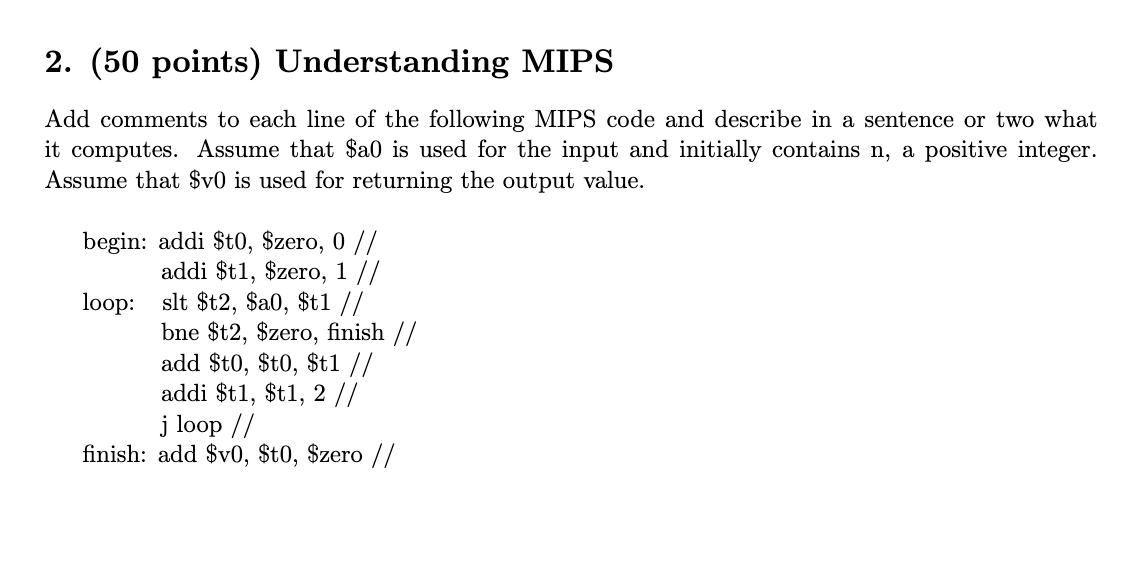 Solved Add comments to each line of the following MIPS code | Chegg.com