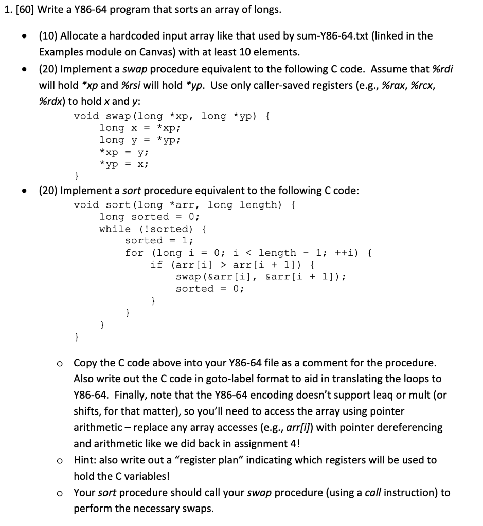 Solved Write a Y86-64 program that sorts an array of longs. | Chegg.com
