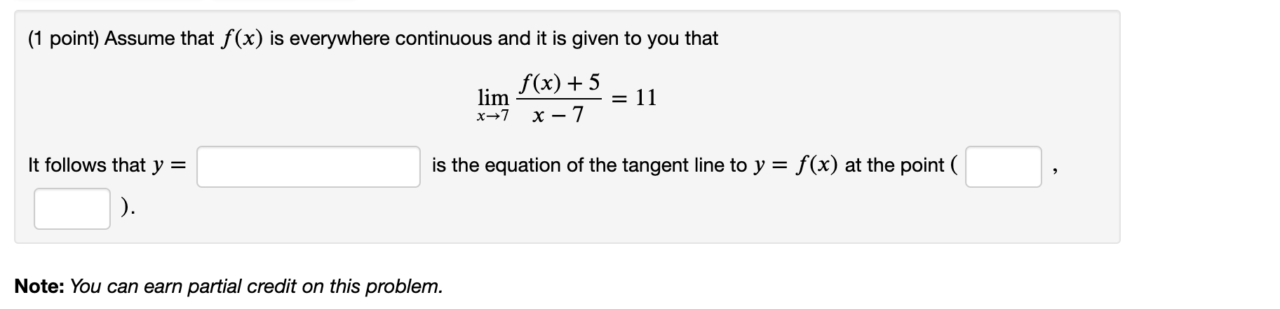 Solved (1 point) Assume that f(x) is everywhere continuous | Chegg.com