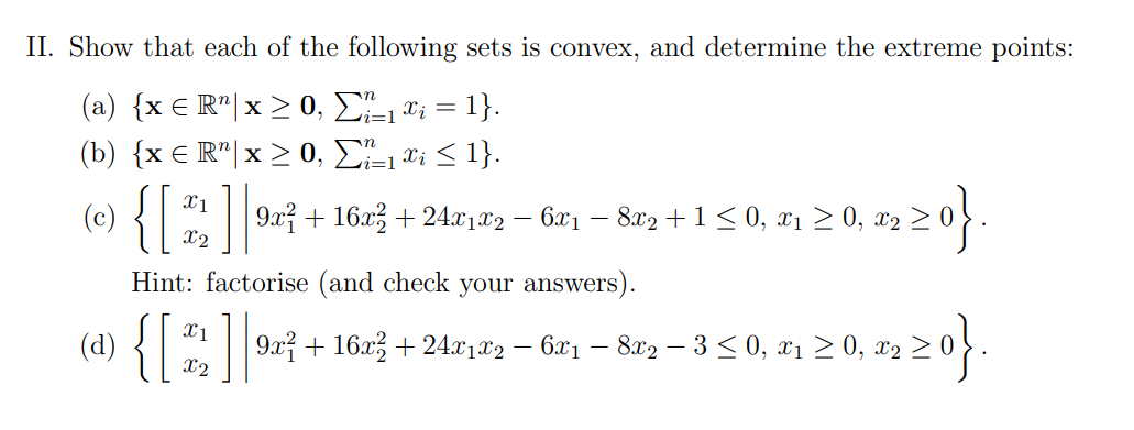 Solved Show that each of the following sets is convex, and | Chegg.com