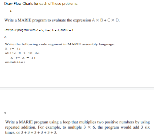 Solved Draw Flow Charts for each of these problems. Write a | Chegg.com