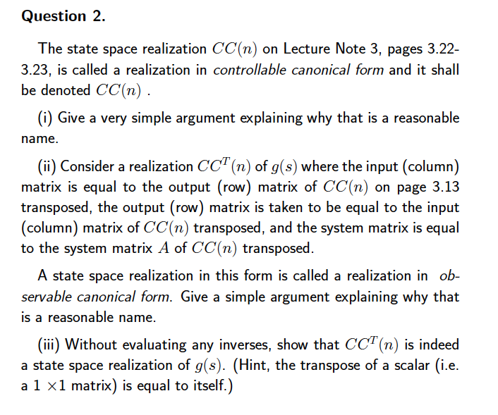Question 2. The state space realization CC(n) on | Chegg.com