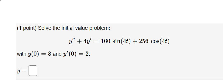 Solved Solve the initi(1 ﻿point) ﻿Solve the initial value | Chegg.com