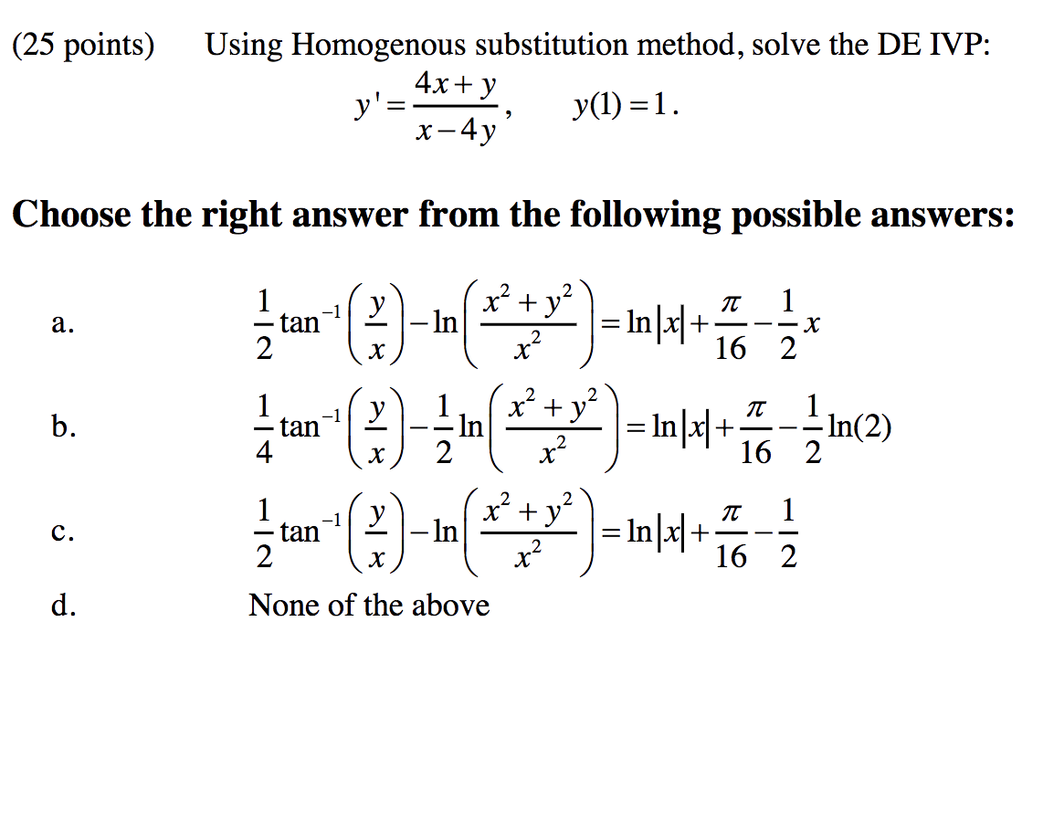 Solved (25 points) Using Homogenous substitution method, | Chegg.com