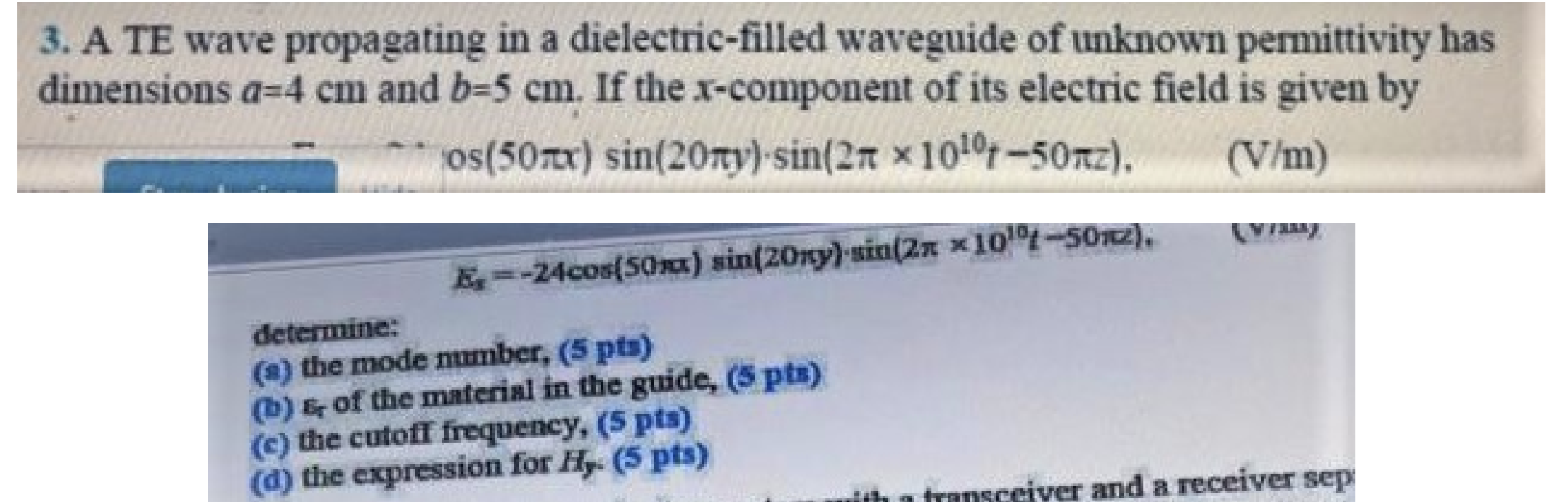 Solved 3. A TE wave propagating in a dielectric-filled | Chegg.com