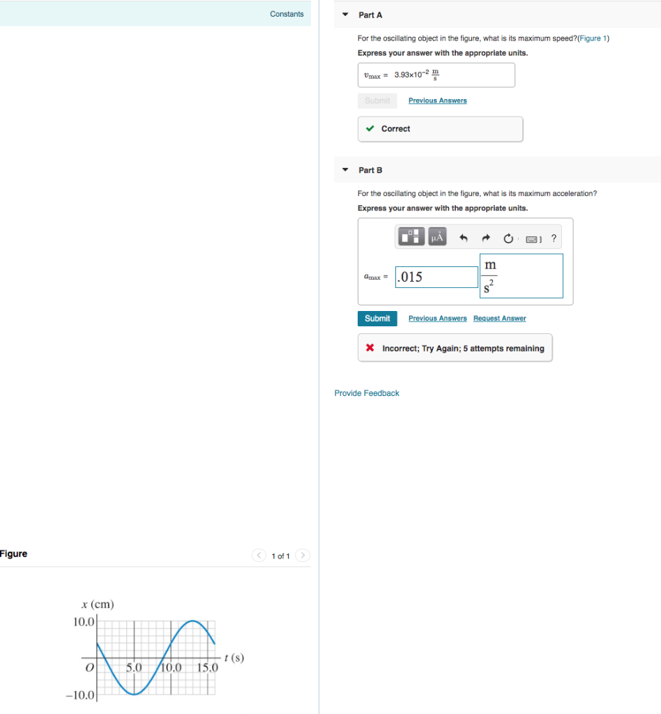 Solved Constants Part A For the oscillating object in the | Chegg.com