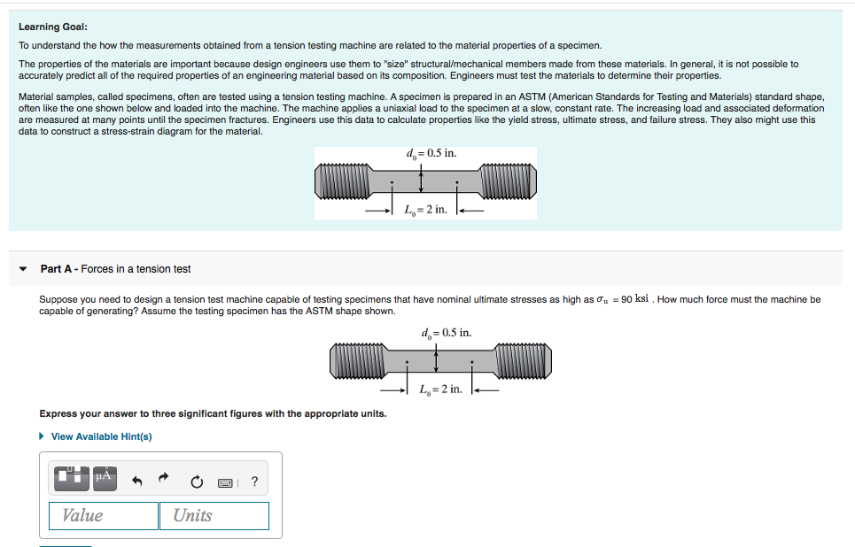 Solved Part B - Deformation in a tension test The axial | Chegg.com
