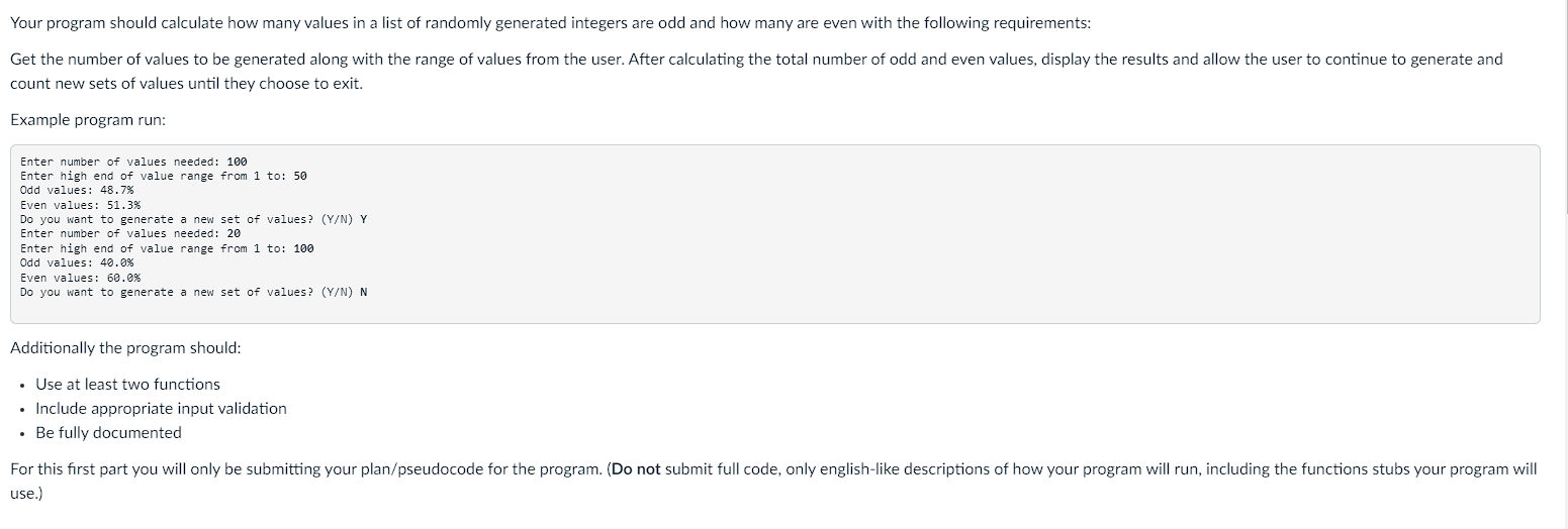 Solved This Is Something I Have To Do In Python And I Need Chegg