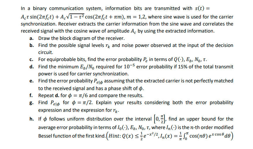 Solved In a binary communication system, information bits | Chegg.com