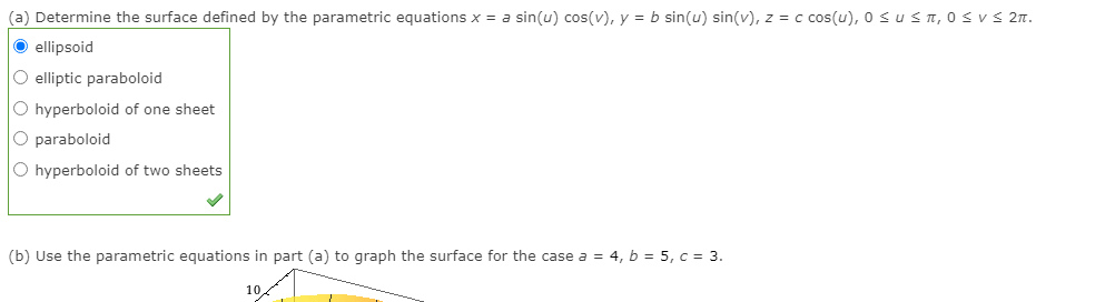 Solved (a) Determine the surface defined by the parametric | Chegg.com
