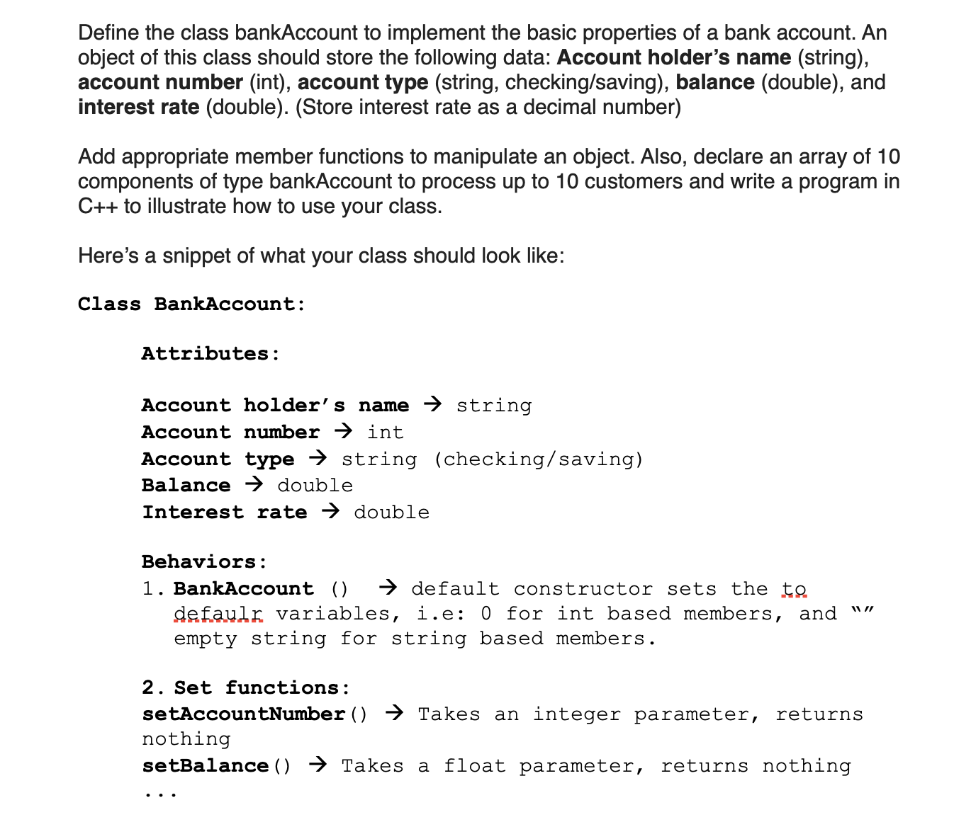 Solved fine the class bankAccount to implement the basic | Chegg.com