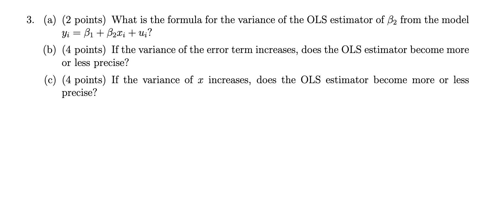 Solved 3. (a) (2 points) What is the formula for the | Chegg.com