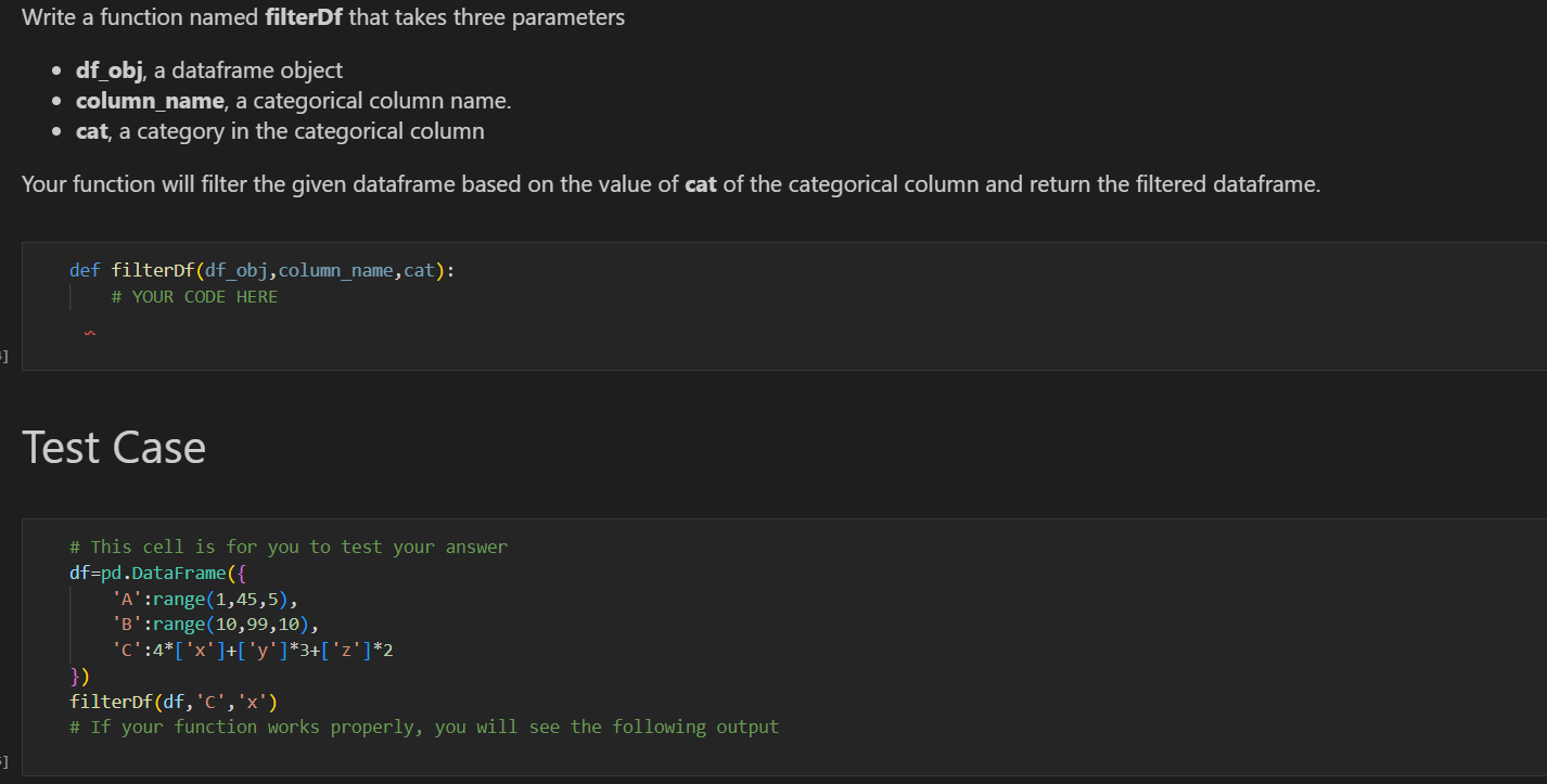 Solved Write a function named filterDf that takes three | Chegg.com