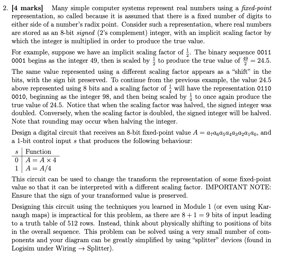 Solved [4 marks] Many simple computer systems represent real | Chegg.com