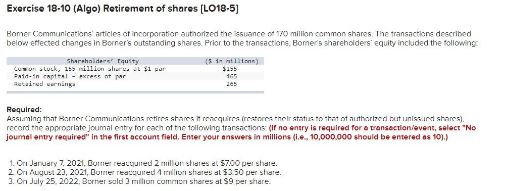 Solved Exercise 18-10 (Algo) Retirement of shares [LO18-5] | Chegg.com