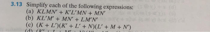 Solved Simplify each of the following expressions: (a) KLMN | Chegg.com