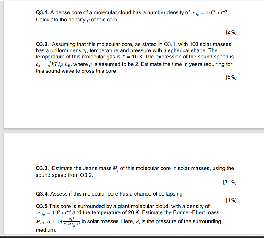 Solved Q3.1. ﻿A dense core of a molecular cloud has a number | Chegg.com