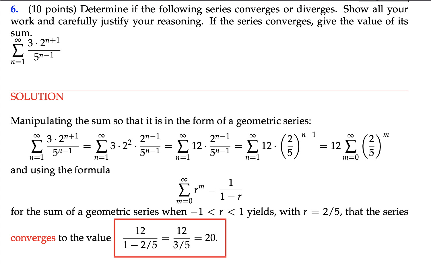 Solved 6 10 Points Determine If The Following Series 