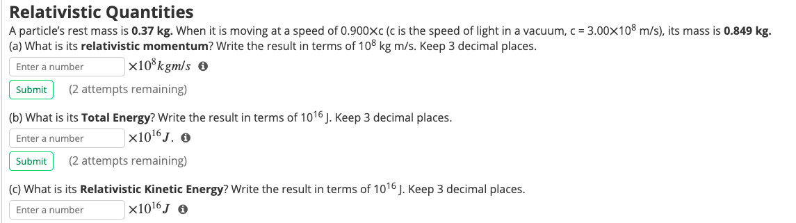 Solved Relativistic Quantities A particle's rest mass is | Chegg.com