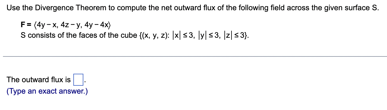 Solved Use the Divergence Theorem to compute the net outward | Chegg.com
