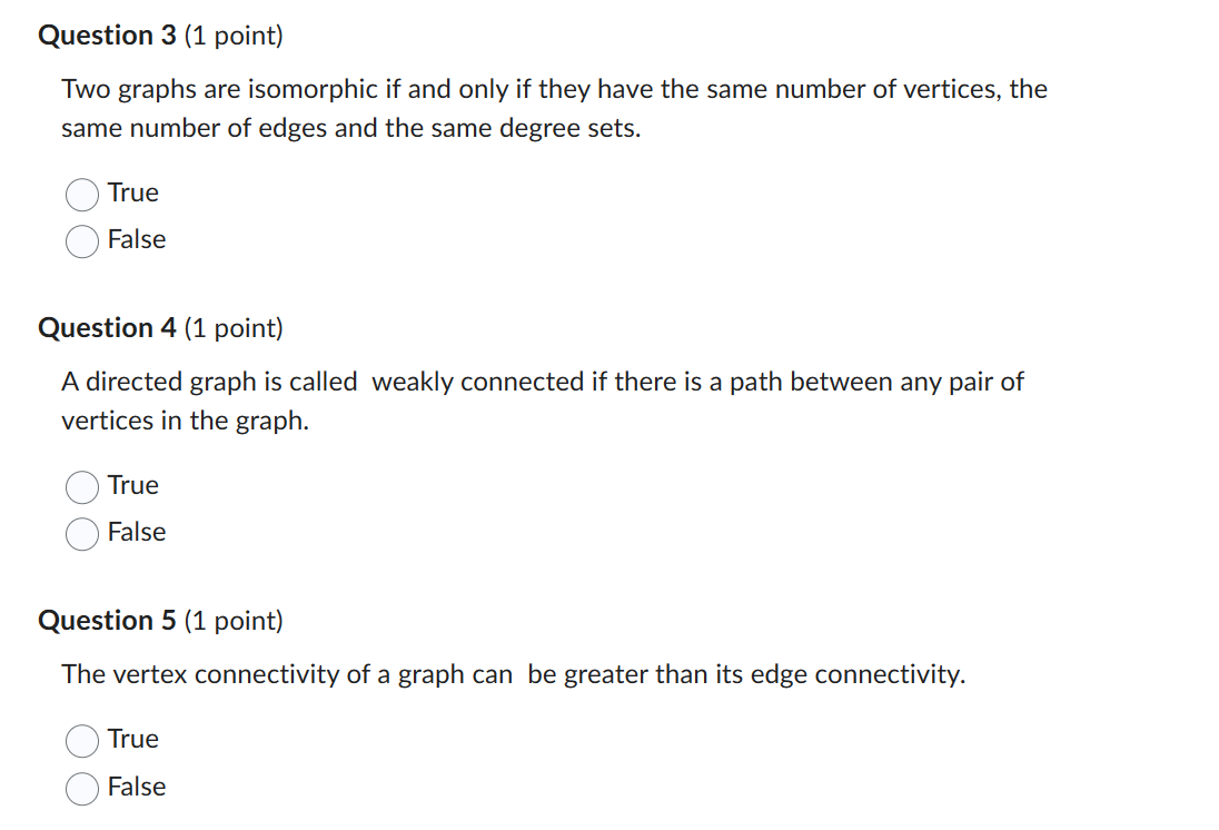 Solved Two graphs are isomorphic if and only if they have | Chegg.com