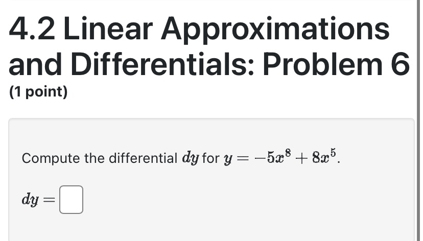 Solved 4 2 Linear Approximations And Differentials Problem