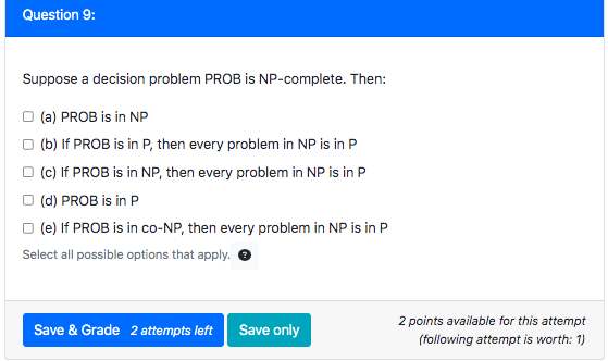 Solved Suppose a decision problem PROB is NP-complete. | Chegg.com